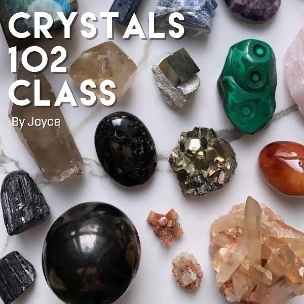 Crystals 102 with Joyce from Stone & Star — FoodCraft Online Store